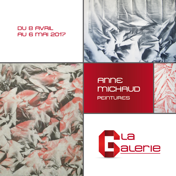 Exposition Anne Michaud - La Galerie Valérie Eymeric